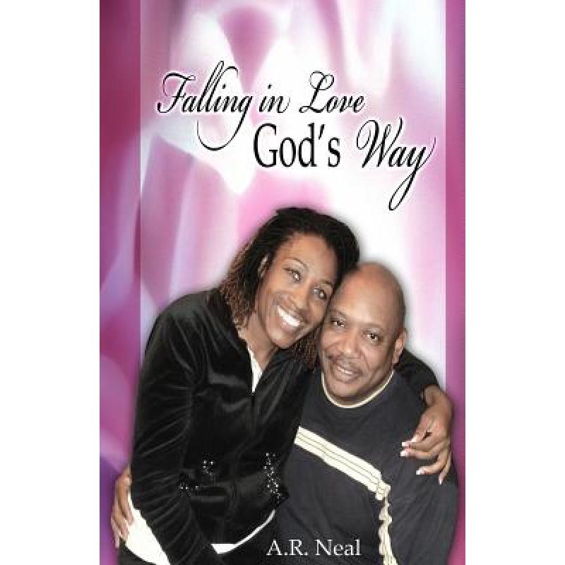 Falling In Love God's Way