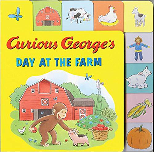 Curious George’s Day at the Farm (Tabbed
