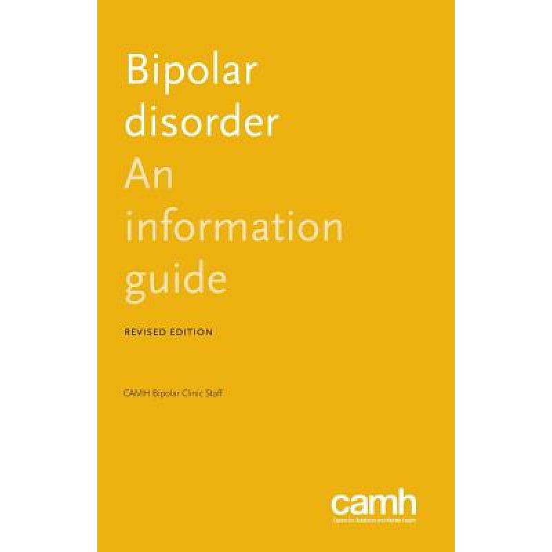 Bipolar Disorder: An Information Guide