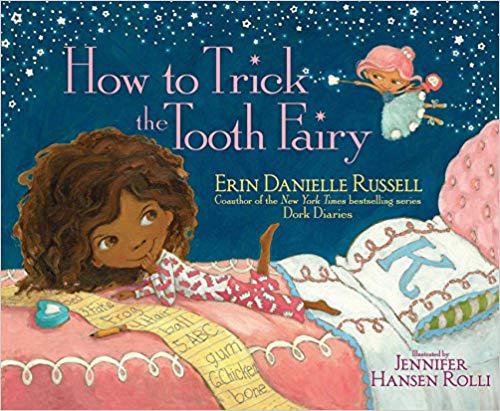 How to Trick the Tooth Fairy