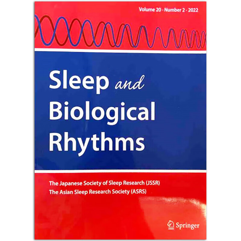Sleep and Biological Rhythms 睡眠与生物节律 2022年第2期 2022年第2期