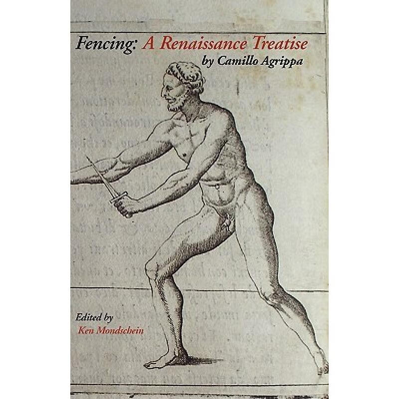 Fencing: A Renaissance Treatise