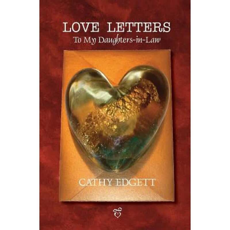 Love Letters to My Daughters-In-Law