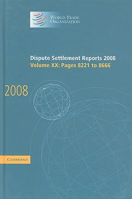 Dispute Settlement Reports 2008