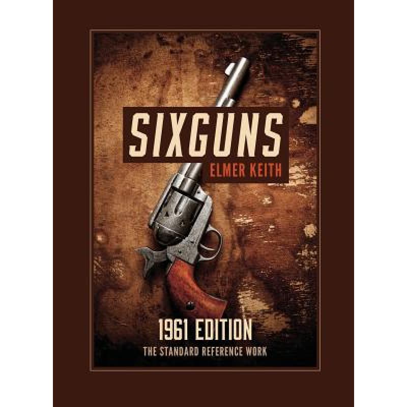 Sixguns: 1961 Edition
