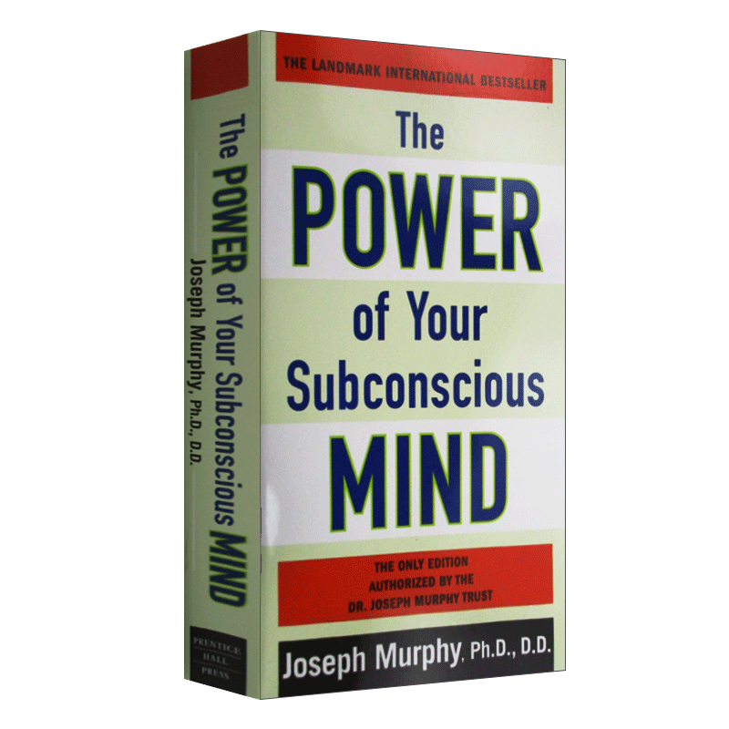 The Power of Your Subconscious Mind 英文原版 潜意识的力量 英文版