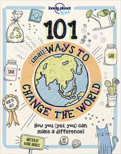 101 Small Ways to Change the