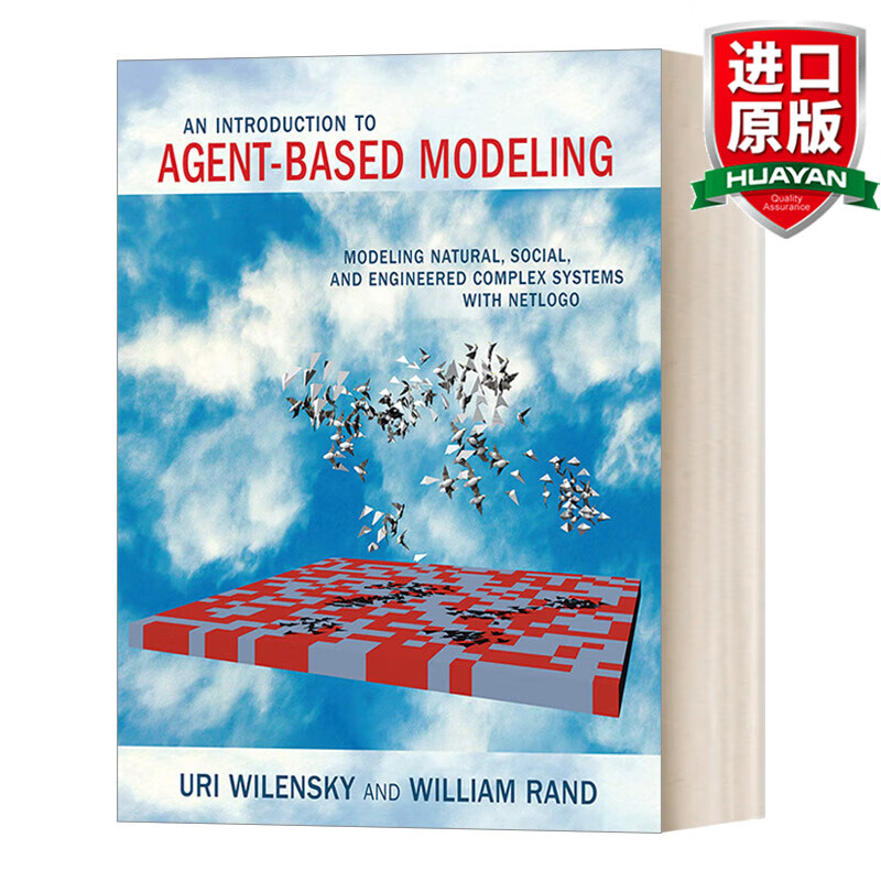An Introduction to Agent-Based Modeling 英文原版 基于代理的建模介绍 用NetLogo建模自然 社会和工程复杂系统 英文版 进口书