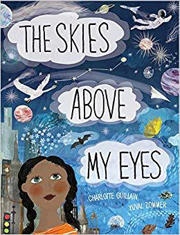 The Skies Above My Eyes