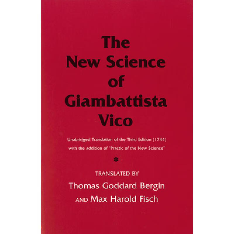 The New Science of Giambattista Vico: Unabri...