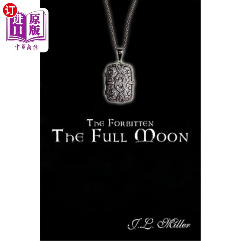海外直订The Forbitten: The Full Moon 福比特：满月