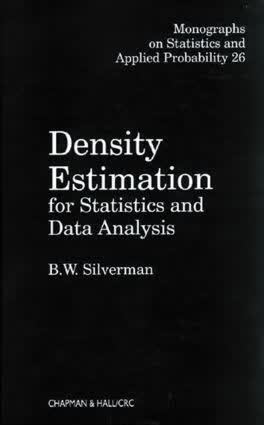 Density Estimation for Statistics and Data Analysis