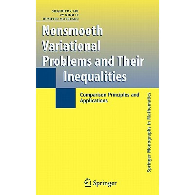 Nonsmooth Variational Problems and Their Inequalities: Comparison Principles and Applications