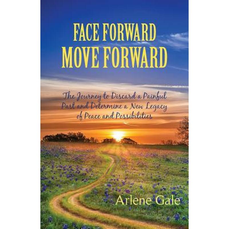 Face Forward, Move Forward
