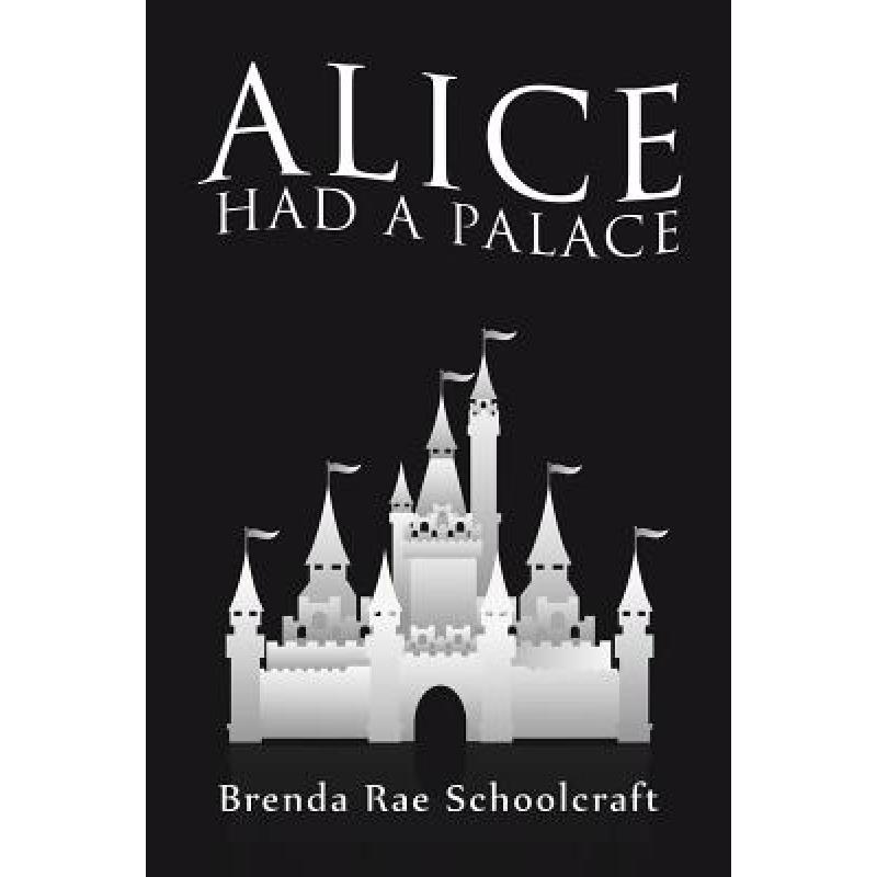 Alice had a Palace