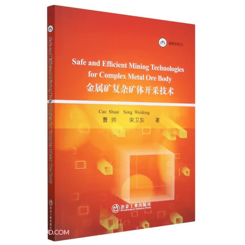 Safe and Efficient Mining Technologies for Compl