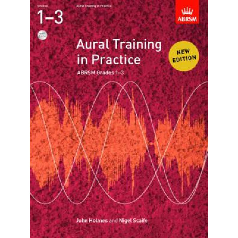 Aural Training in Practice, ABRSM Grades 1-3...