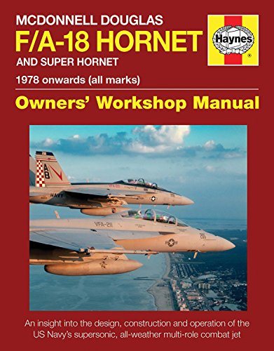 McDonnell Douglas F/A-18 Hornet and Super Hornet Manual