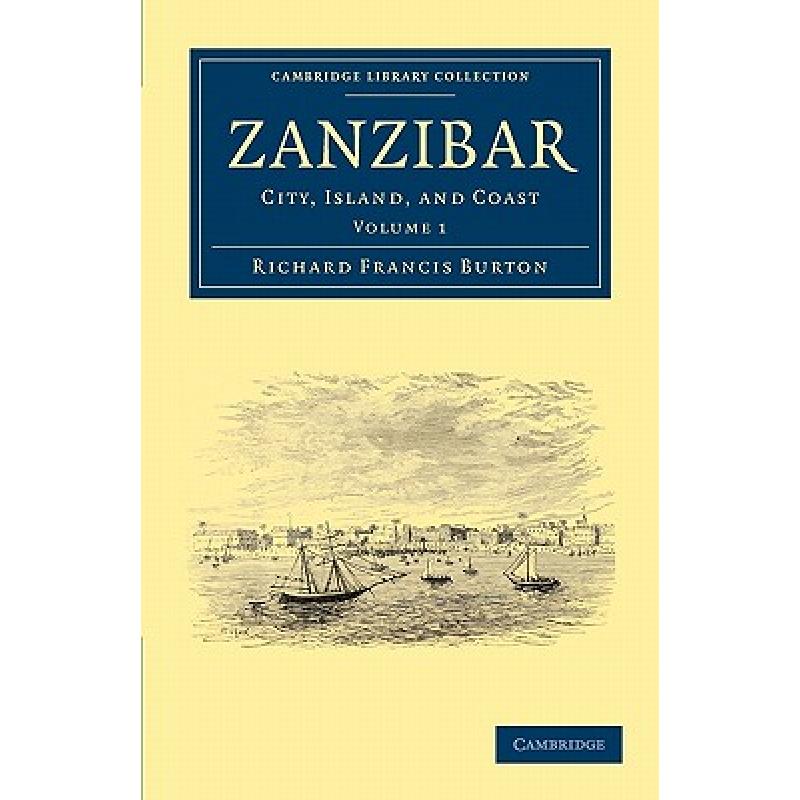 Zanzibar: City, Island, and Coast