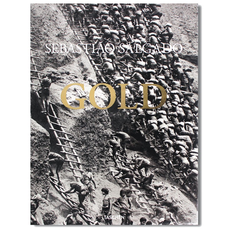 现货包邮 Sebastiao Salgado. Gold 萨尔加多摄影集 金子 巴西塞拉佩拉达 金矿作品集 摄影艺术画册 大开本 TASCHEN原版