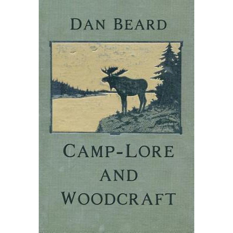 Camp-Lore and Woodcraft