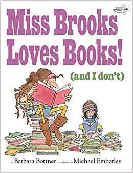 Miss Brooks Loves Books (and I