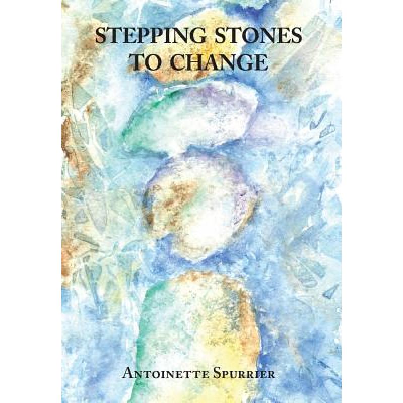 Stepping Stones to Change
