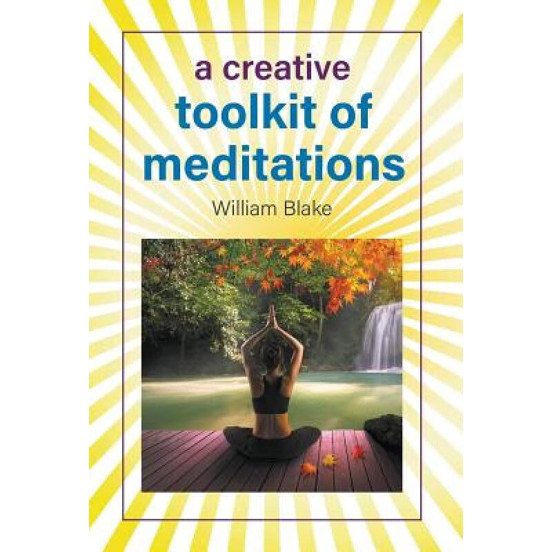 A Creative Toolkit of Meditations