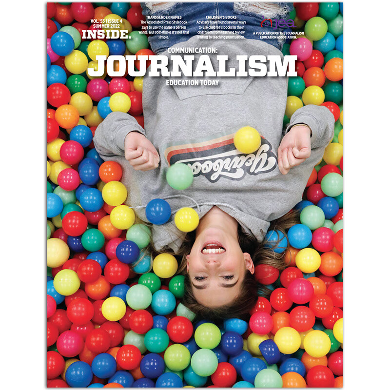 Communication: Journalism Education Today 2022年夏季刊 2022年夏季刊