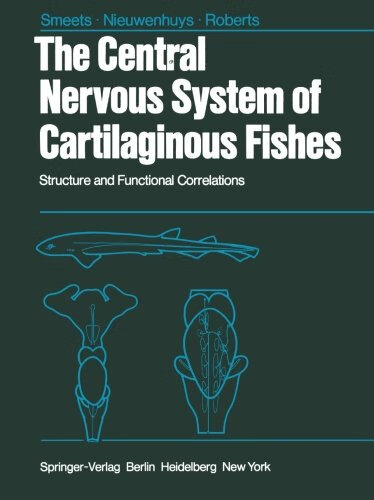 The Central Nervous System of Cartilaginous Fishes