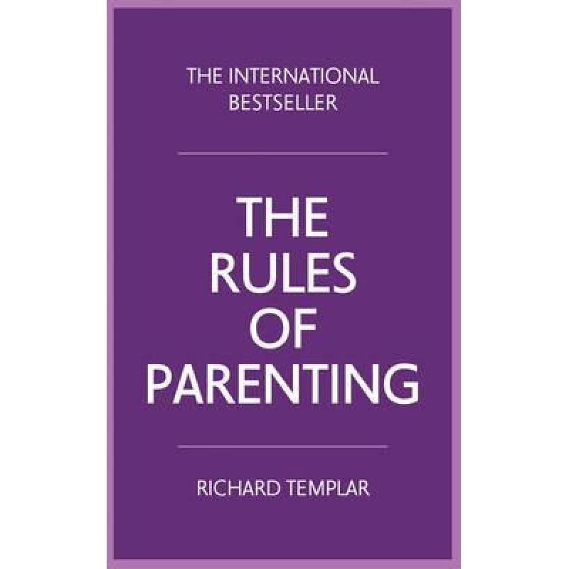 Rules of Parenting, The: A personal code for br...