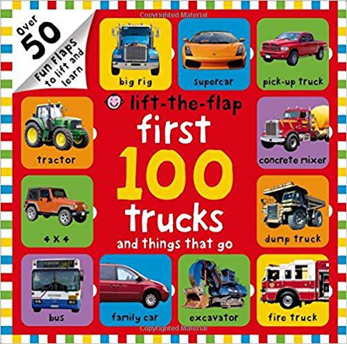 First 100 Trucks and Things That Go