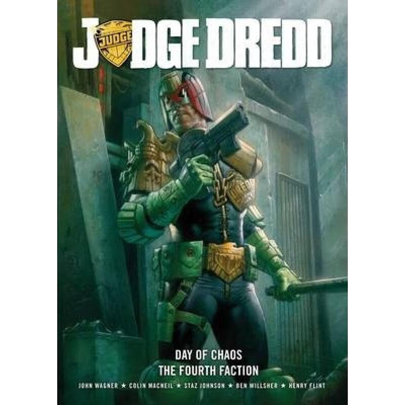 Judge Dredd Day of Chaos: The Fourth Faction...