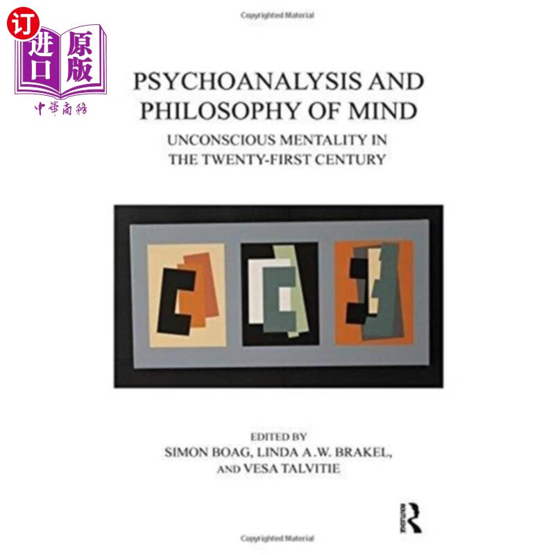 海外直订Psychoanalysis and Philosophy of Mind 精神分析与心灵哲学