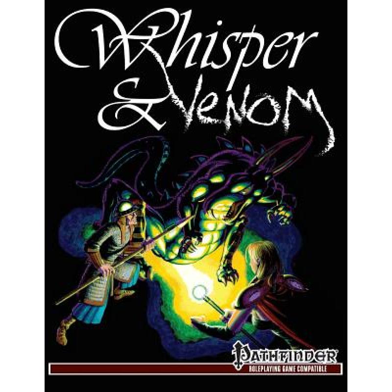 Whisper & Venom: Pathfinder Edition