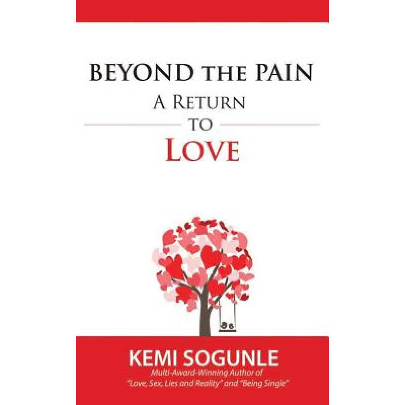 Beyond The Pain: A Return to Love