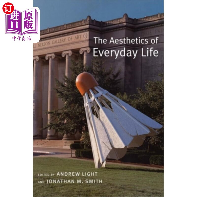 海外直订The Aesthetics of Everyday Life 《日常生活的美学