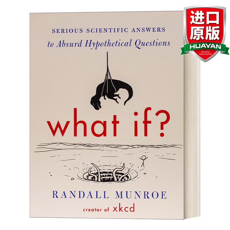 What If？英文原版 那些古怪又让人忧心的问题 前NASA成员 美国很火科普博客xkcd幽默问答集 英文版 进口英语原版书籍