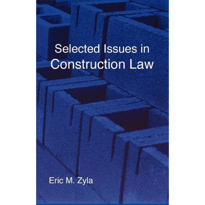 Selected Issues in Construction Law