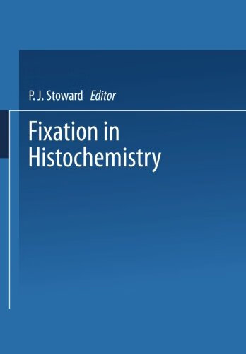 Fixation in Histochemistry