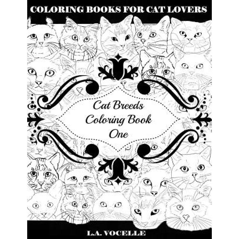 Cat Breeds Coloring Book One
