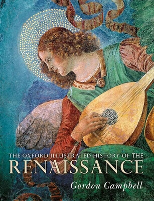 现货 The Oxford Illustrated History of the Renaissance牛津插图史系列-牛津图解文