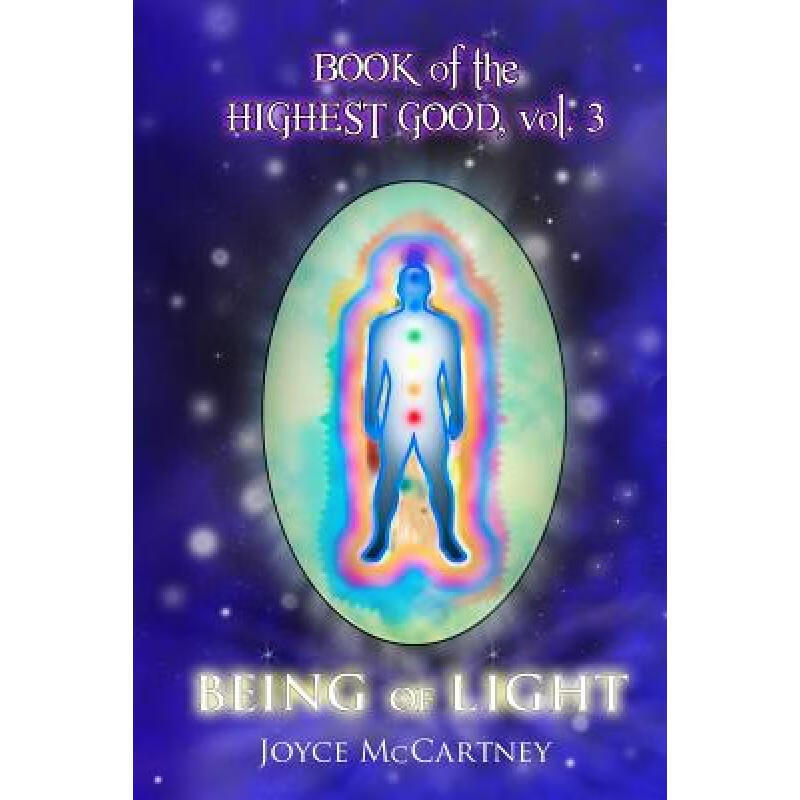 Book of Highest Good: Being of Light