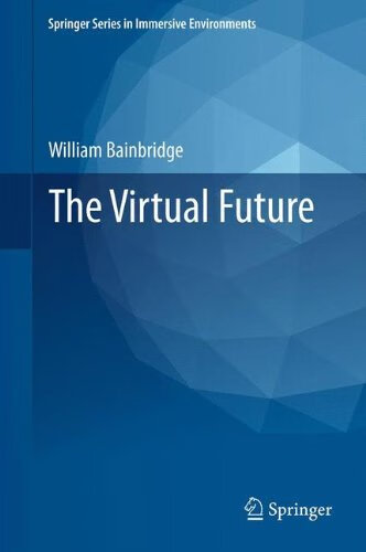 The Virtual Future