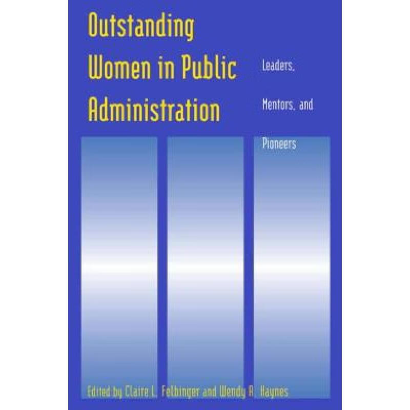 Outstanding Women in Public Administration: ...