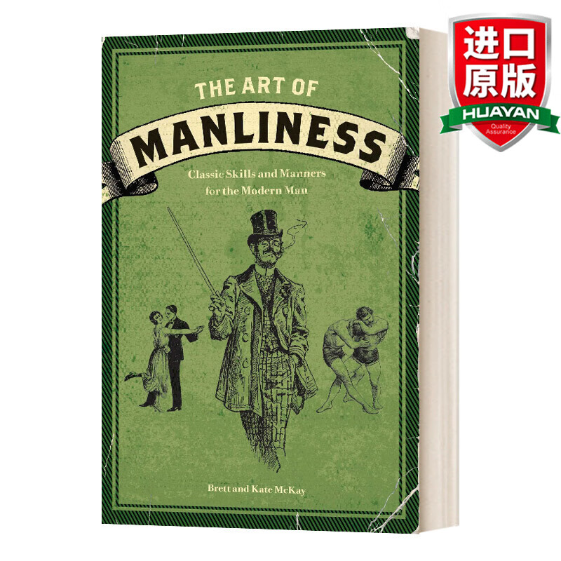 The Art of Manliness 英文原版 男子气概的艺术 英文版 进口英语原版书籍