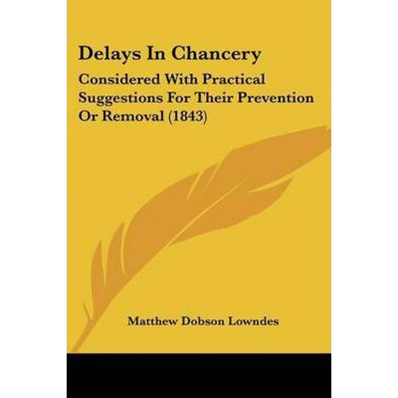 Delays In Chancery
