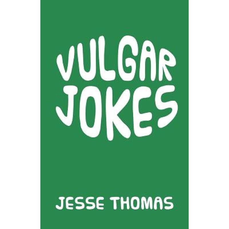 Vulgar Jokes