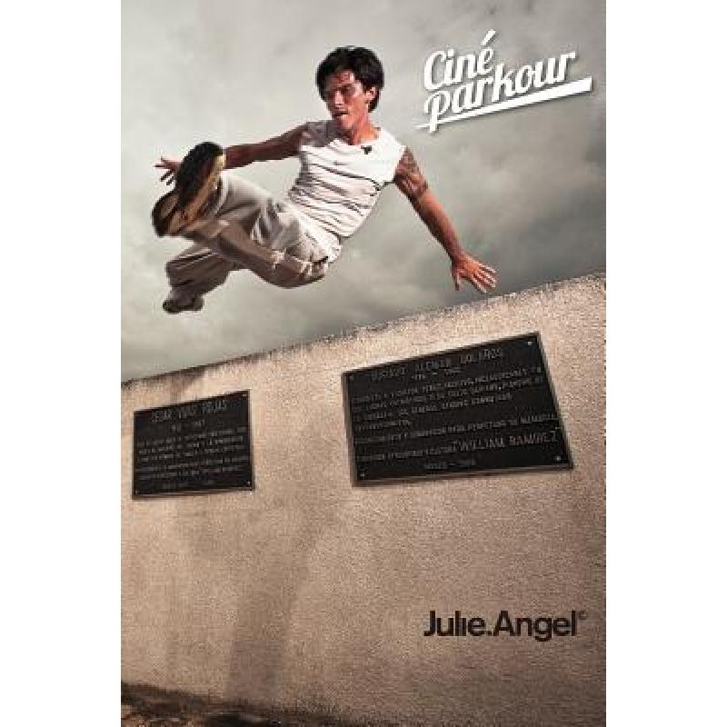 Cine Parkour: a cinematic and theoretical co...