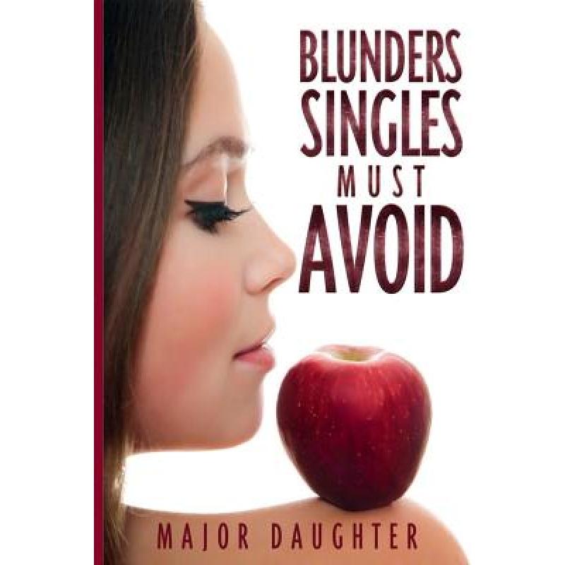 Blunders Singles Must Avoid